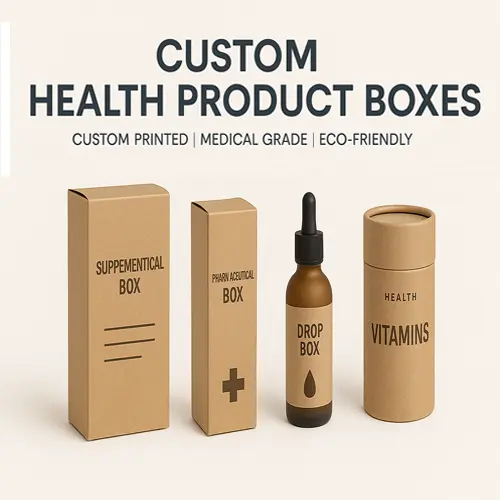 Custom Health Boxes for Supplements | Eco-Friendly Packaging